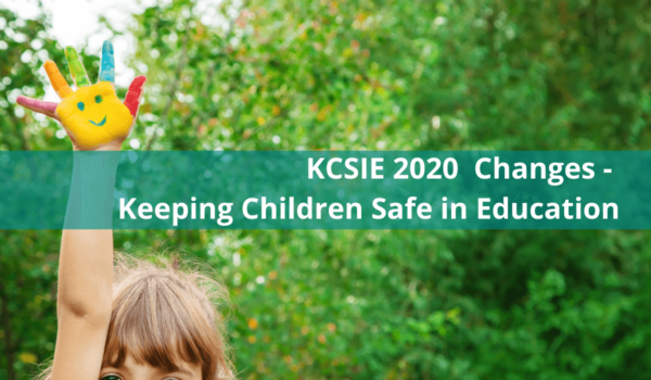 KCSIE 2020 Changes - Keeping Children Safe in Education – Training Express