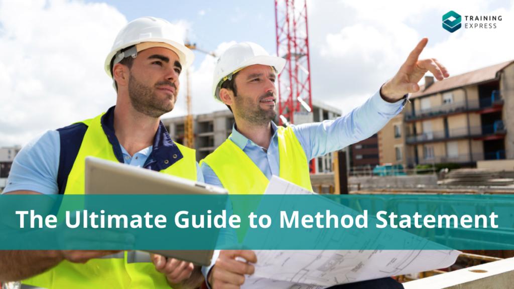 Method Statement: The Ultimate Guide with Free Template