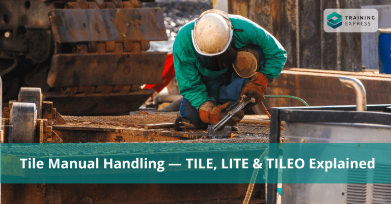 Tile Manual Handling — TILE, LITE & TILEO Explained – Training Express
