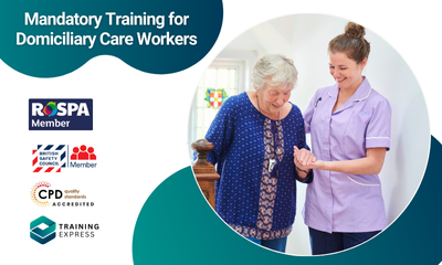 Mandatory Training for Domiciliary Care Workers – Training Express