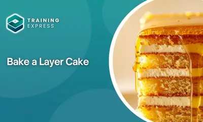 Bake a Layer Cake – Training Express
